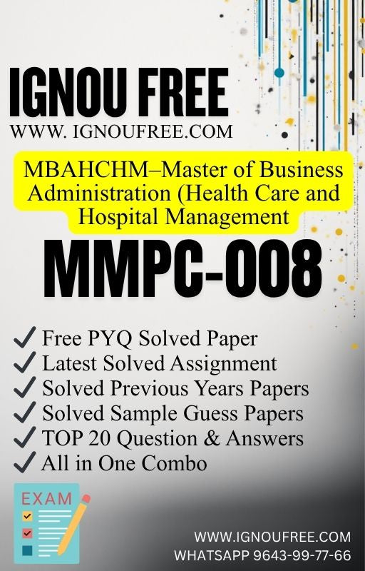 MMPC-008 Information Systems for Managers -IGNOU Study Combo & Free Assignments | IGNOUFree.com ...
